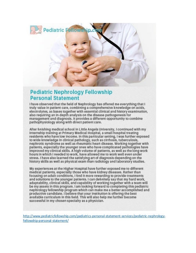 Pediatric Nephrology Fellowship Personal Statement Pediatric Nephrology Fellowship Personal Statement