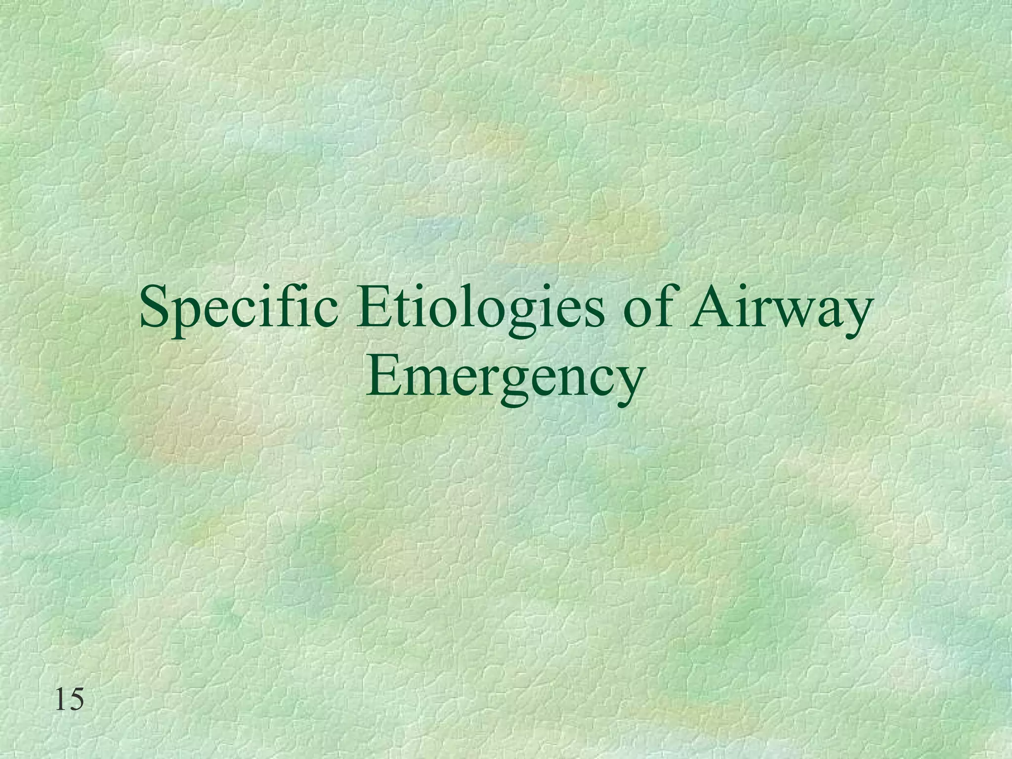Pediatric Airway Emergencies,Evaluation And Management | PPT