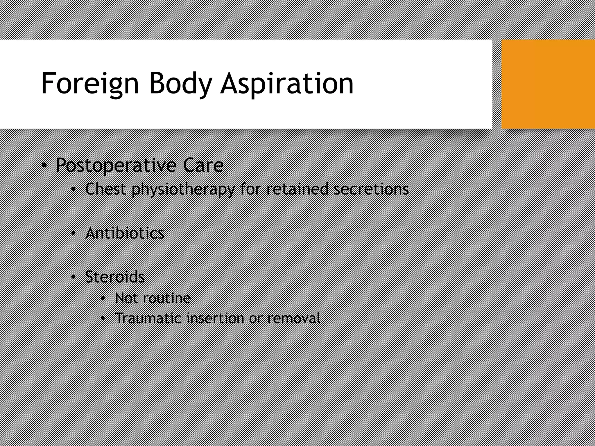 Pediatric airway foreign body | PPT