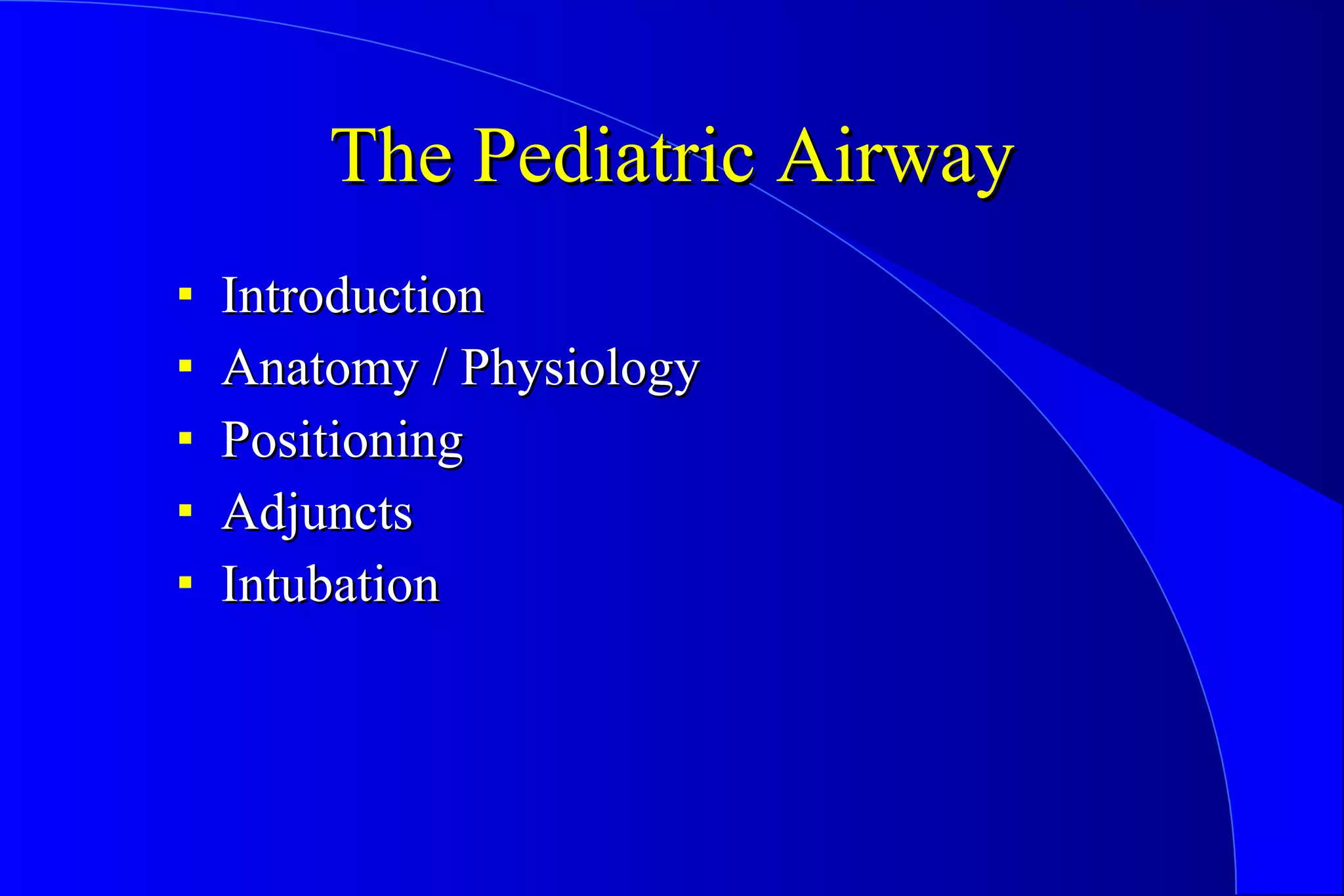 Pediatric airway management winkler | PPT