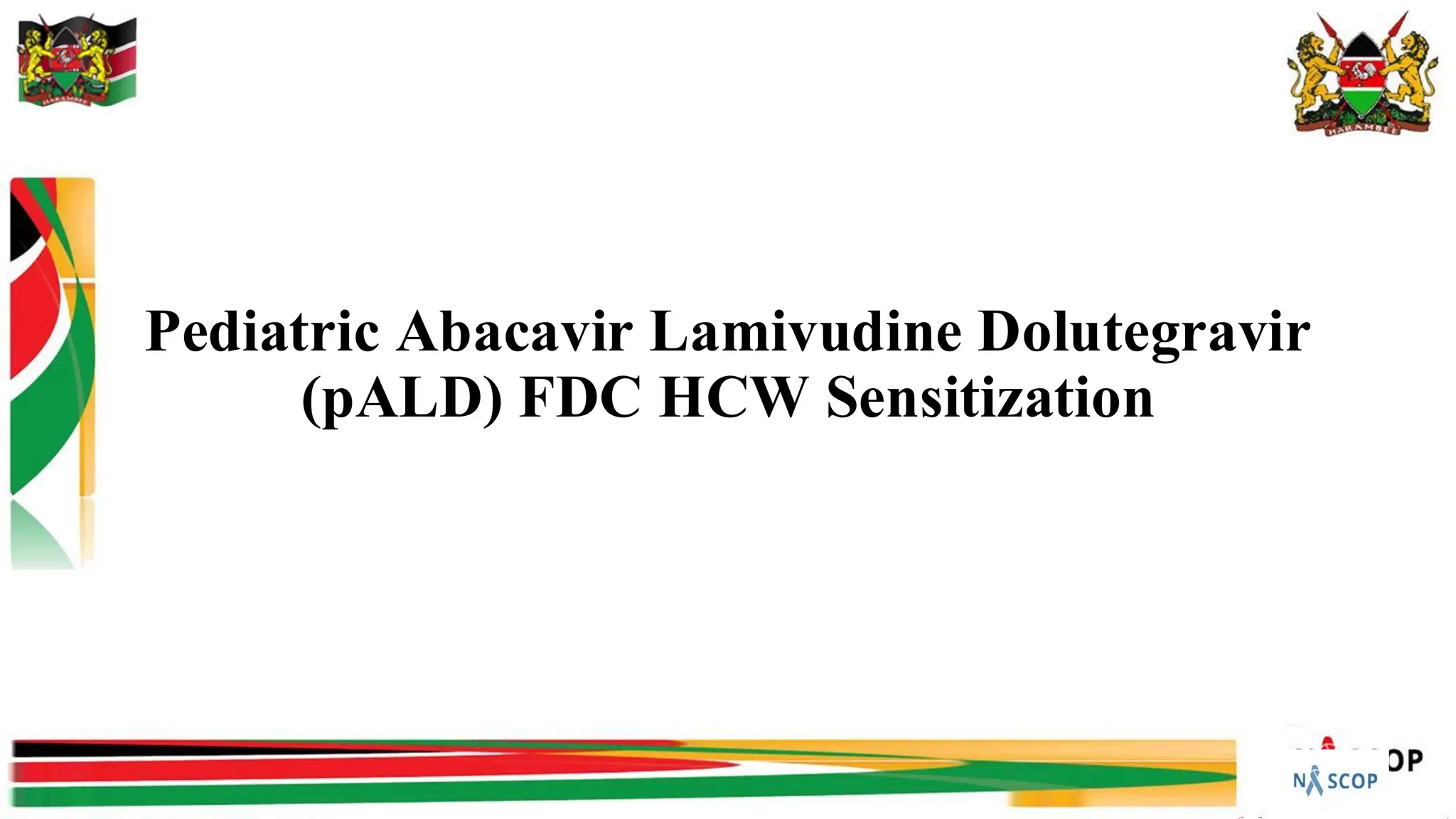 Pediatric ALD (pALD) HCW sensitization slides (1).pdf