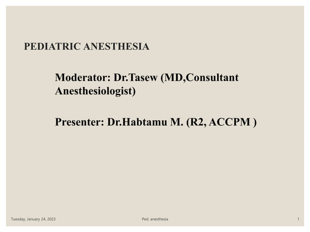 Pediatric Anesthesia.pptx | Lung and Respiratory Health | Diseases and ...