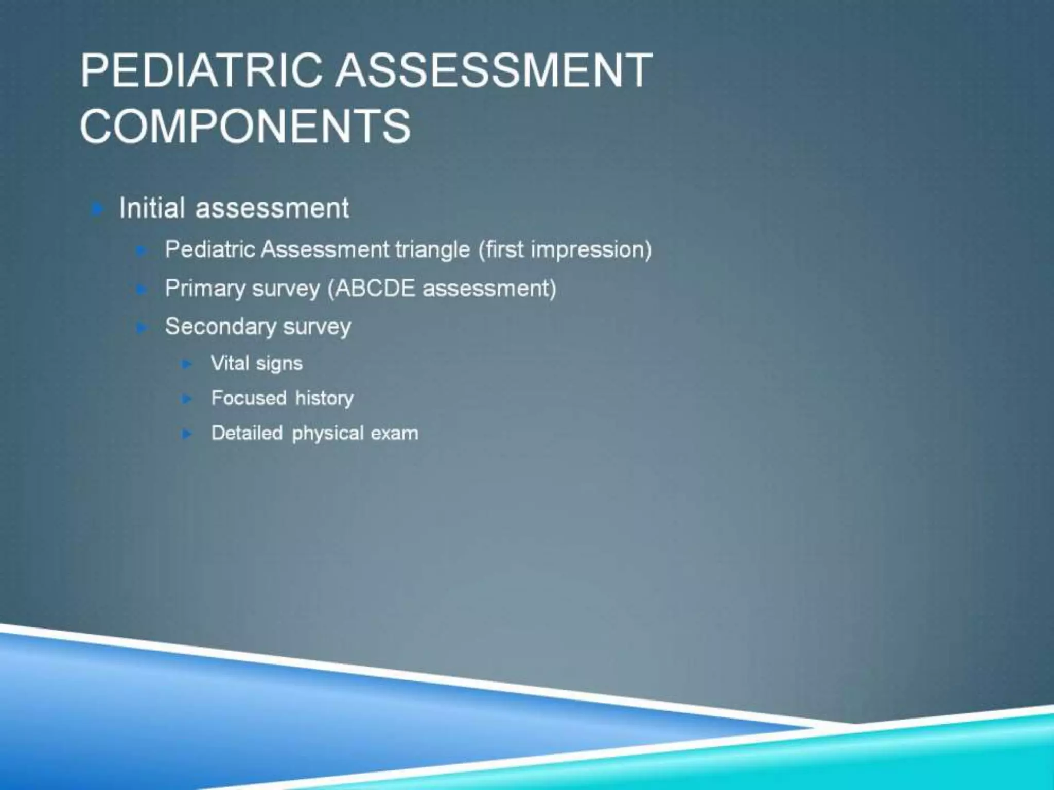 Pediatric assessment | PPTX