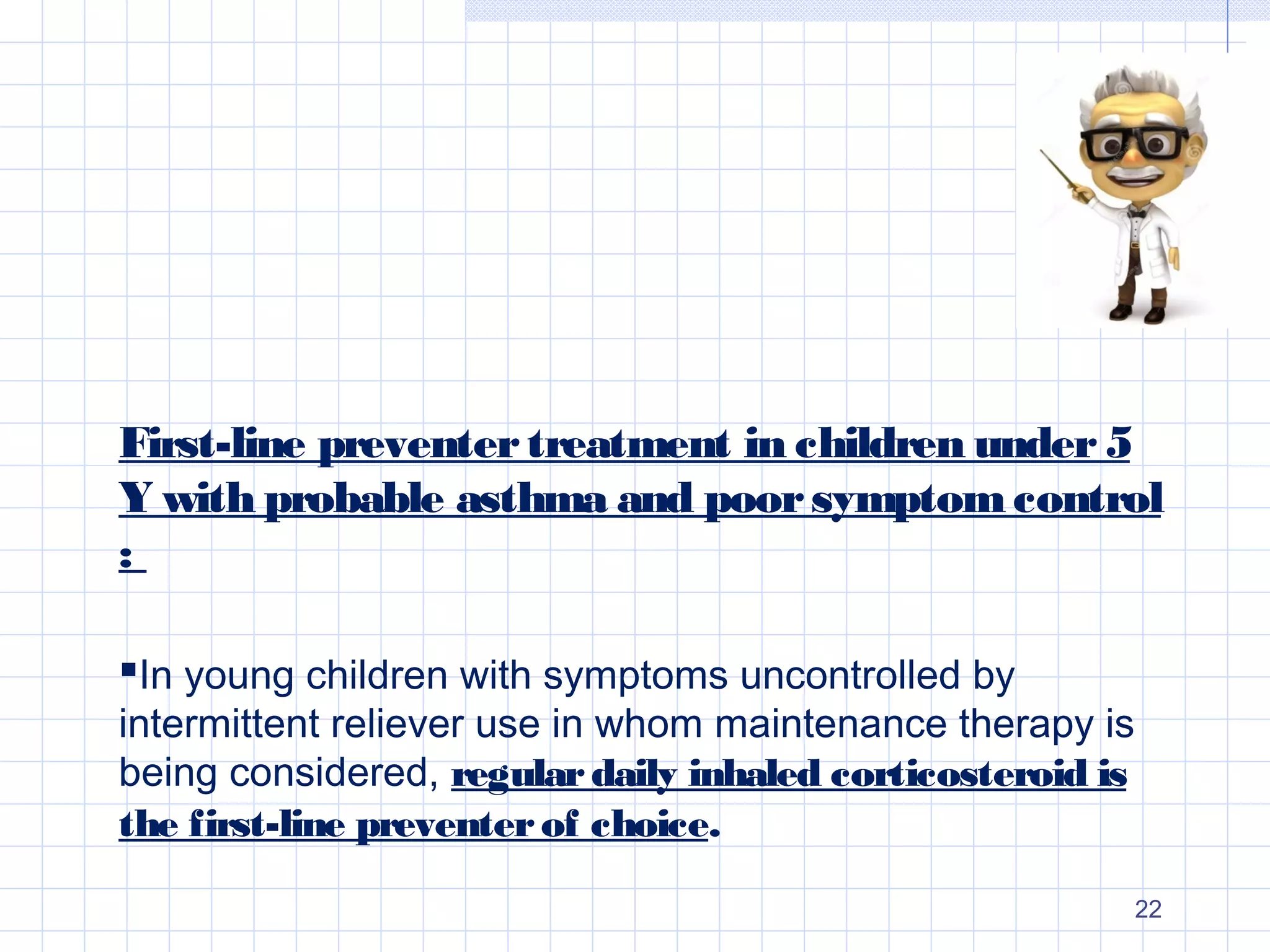 Ashtma in children and young people - Pharmacological management | PPT
