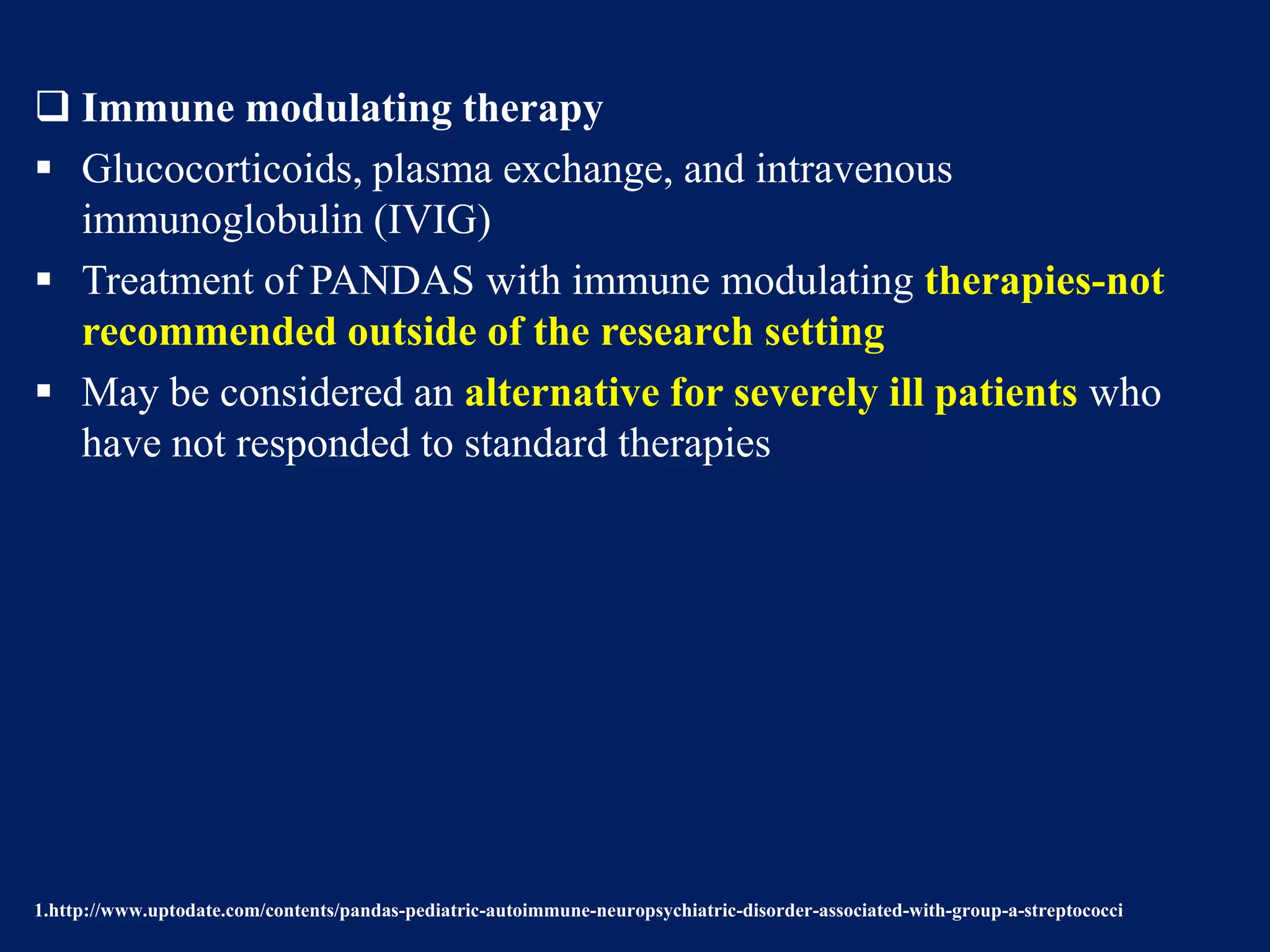 Pediatric autoimmune neuropsychiatric disorders (pandas) | PPTX