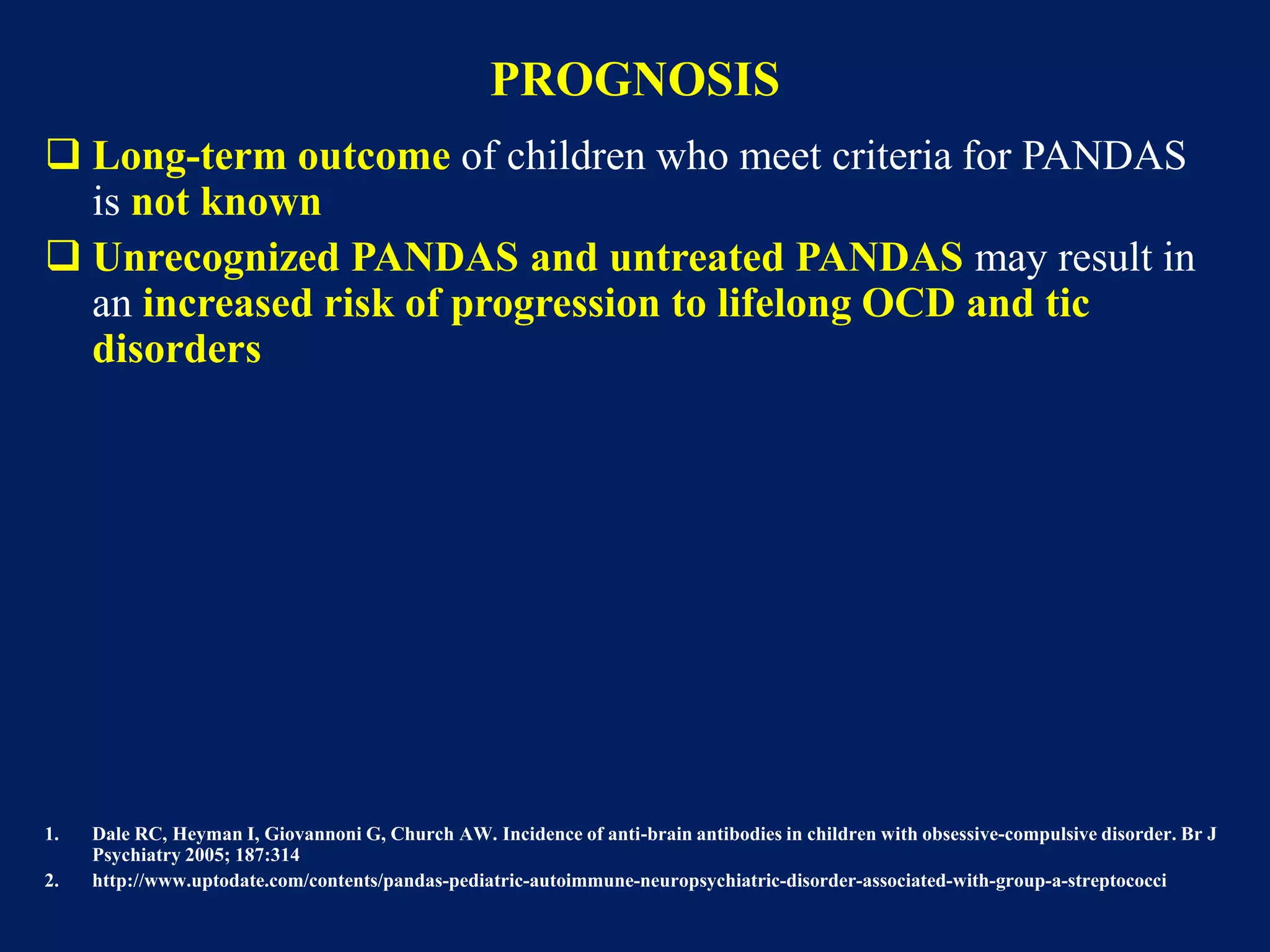 Pediatric autoimmune neuropsychiatric disorders (pandas) | PPTX