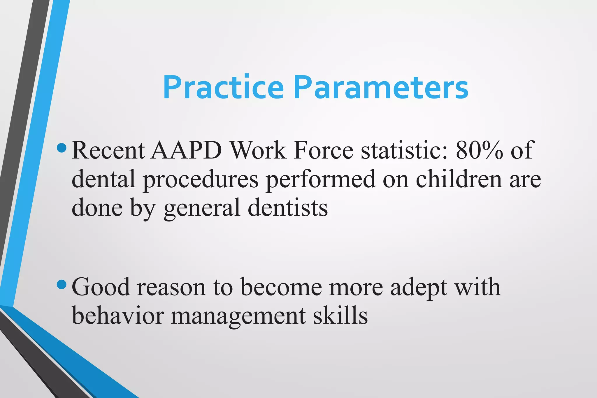 Pediatric Behavior Management | PPT