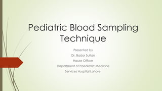 Pediatric blood sampling technique | PDF