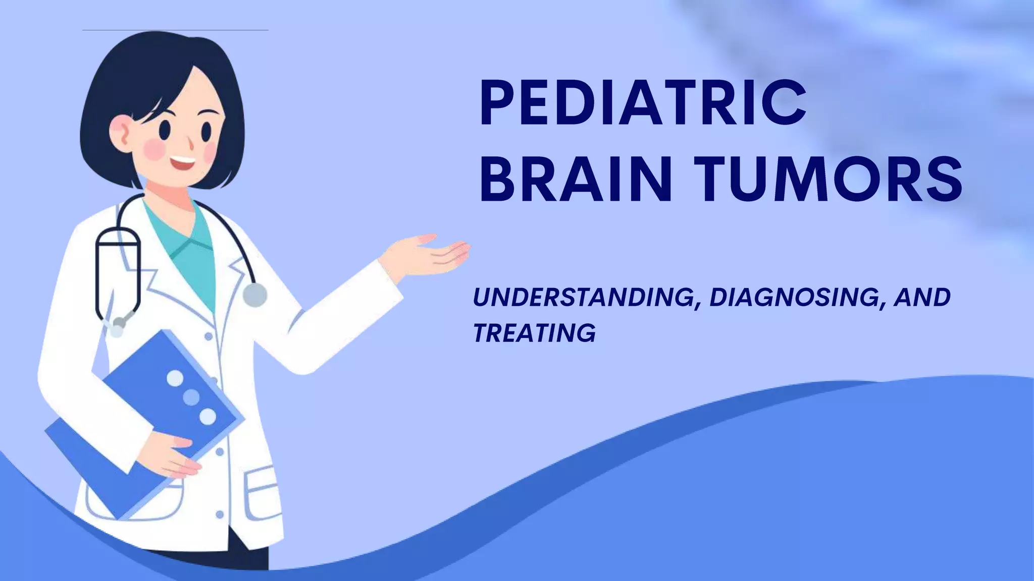Pediatric Brain Tumors | PPTX