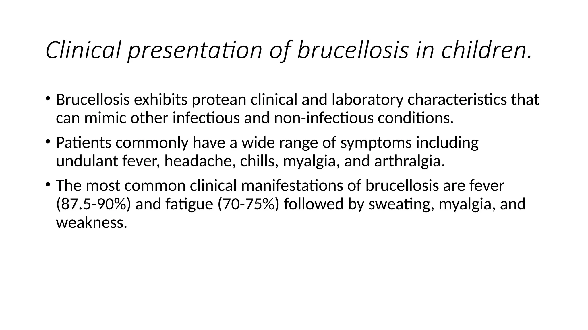 Pediatric brucellosis-Update as Review.pptx