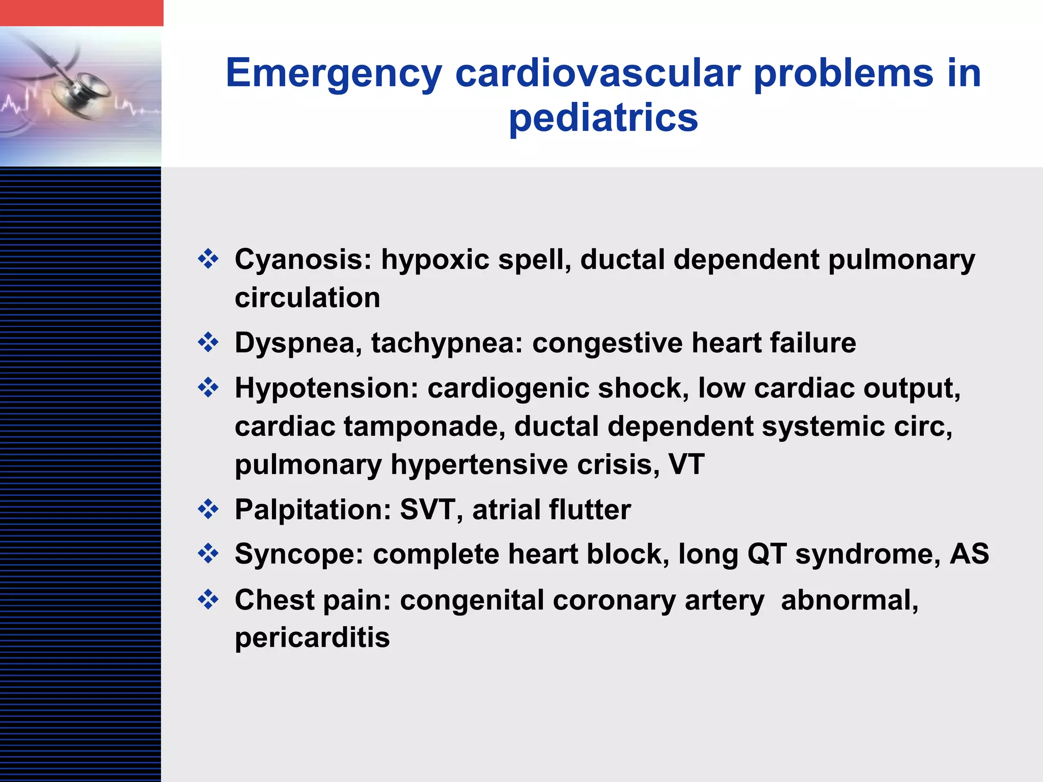 Pediatric cardiovascular problems in emergency setting 1 (5 feb- 2011 ...