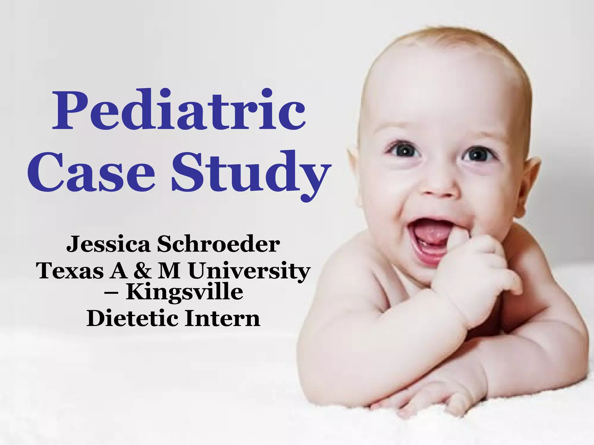 Pediatric Case Study | PPT
