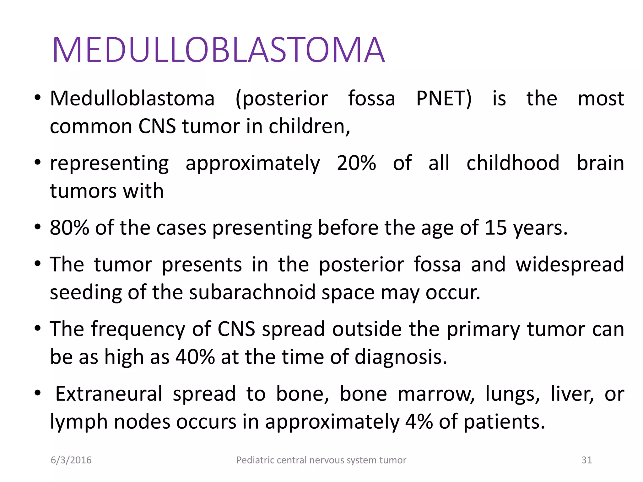 Pediatric cental nervous system tumors | PPTX