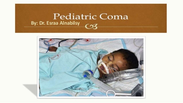 Pediatric Coma