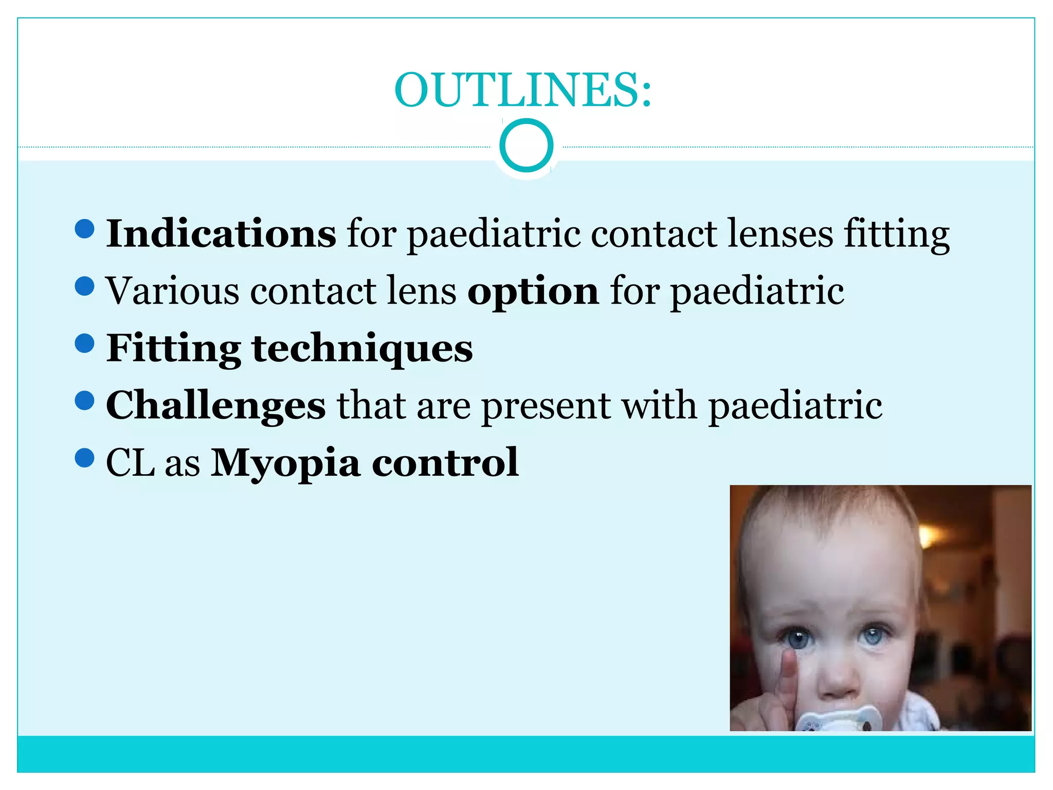 Pediatric contact lens | PPT