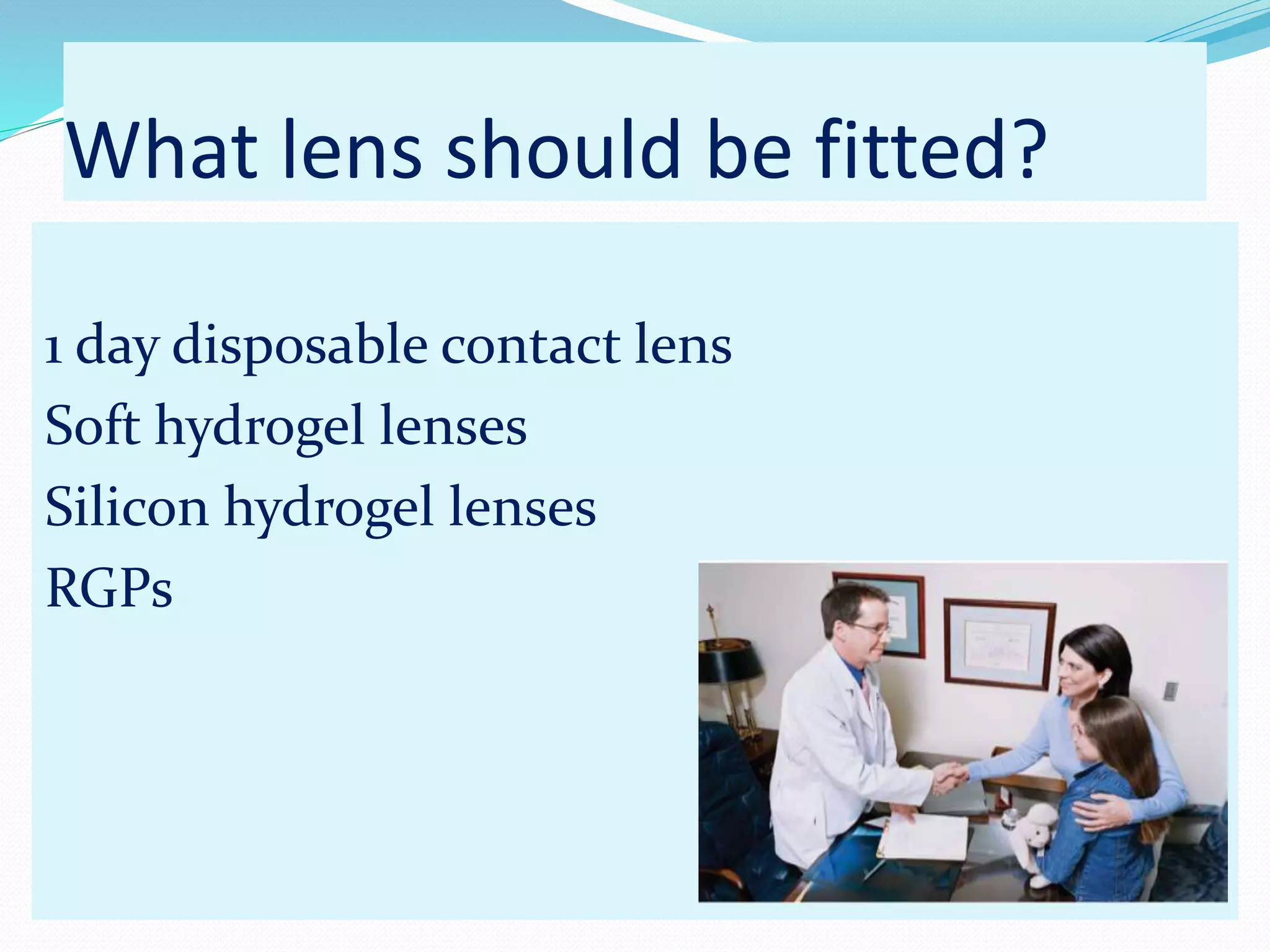 Pediatric contact lenses | PPTX