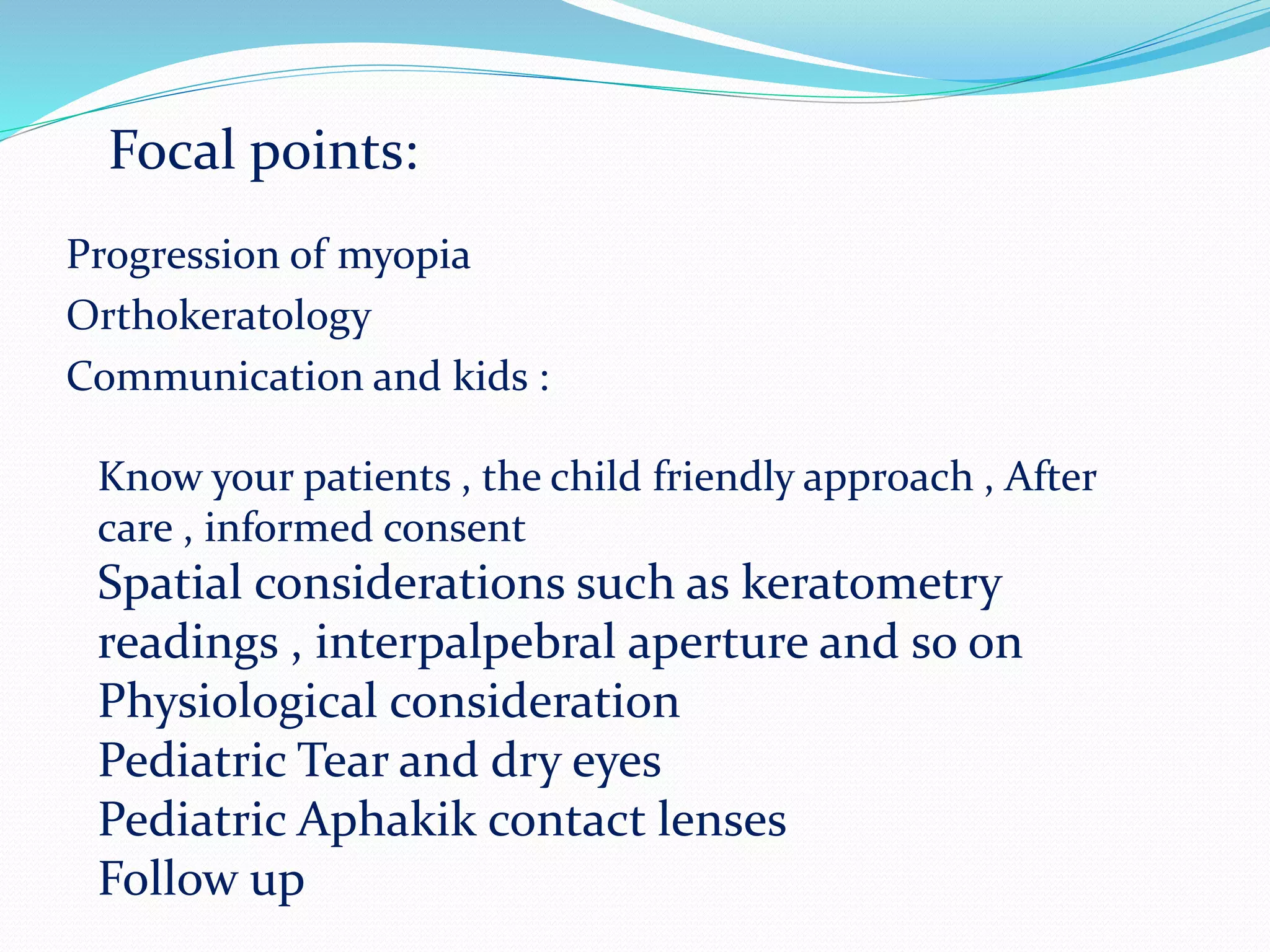 Pediatric contact lenses | PPTX