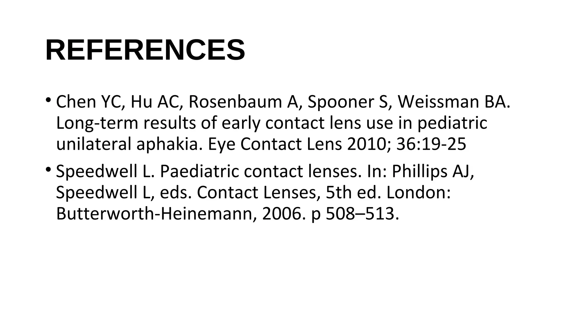 Pediatric contact lens management | PPT | Eye and Vision Conditions ...