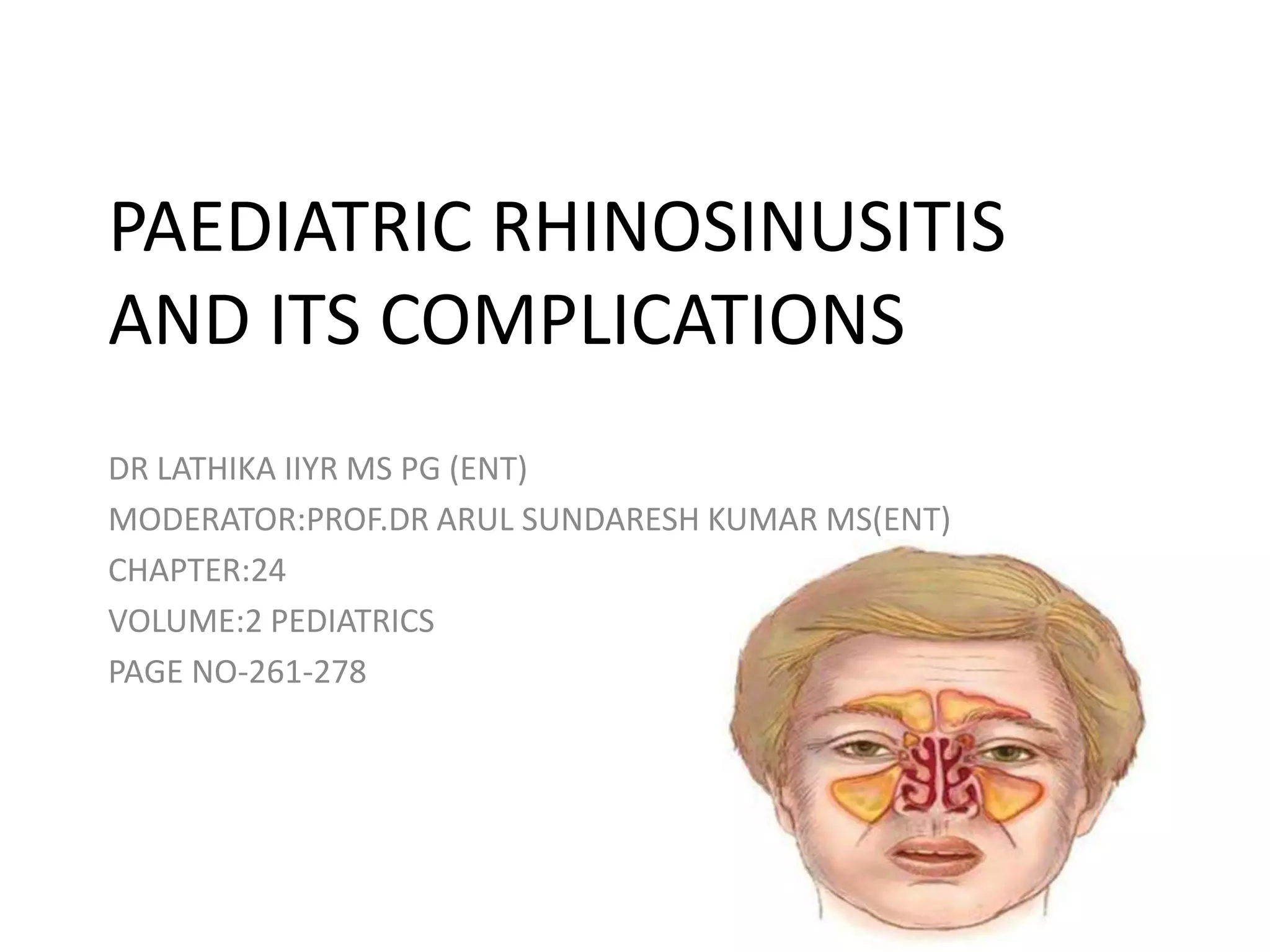 Pediatric crs complications final | PPTX