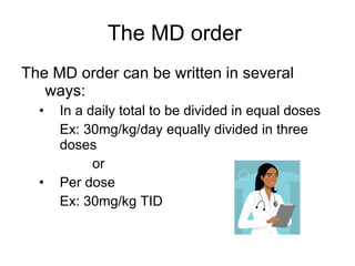 Pediatric dosage calculation tutorial 2011(1).ppt
