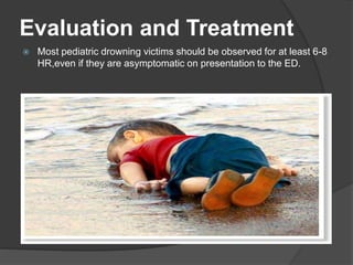 Pediatric drowning | PPTX