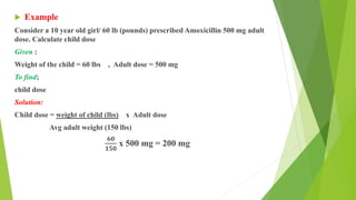 Pediatric drug doses calculations | PPTX