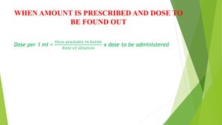 Pediatric drug doses calculations | PPTX