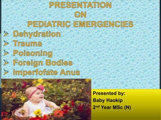 PEDIATRIC EMERGENCIES | PPT