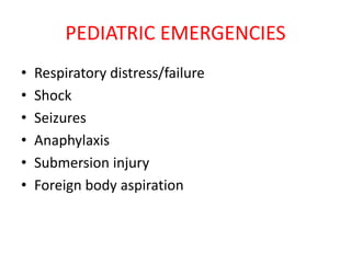 Paediatric emergencies in daily day.pptx