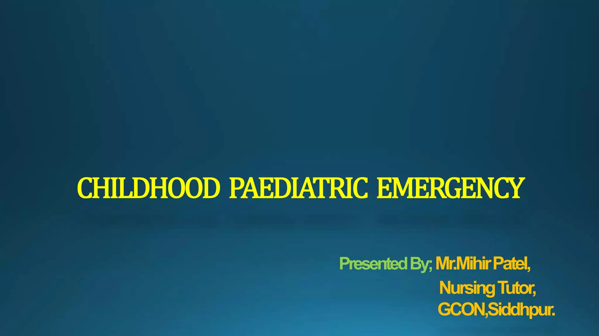 Pediatric emergency ppt | PPTX