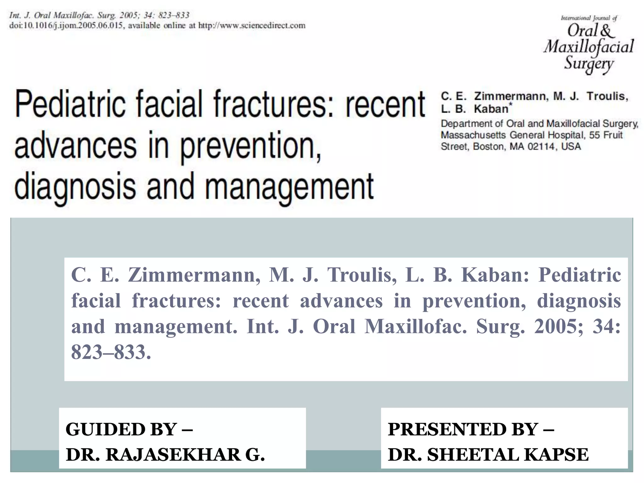 Pediatricfacialfractures 170101104439 | PPTX
