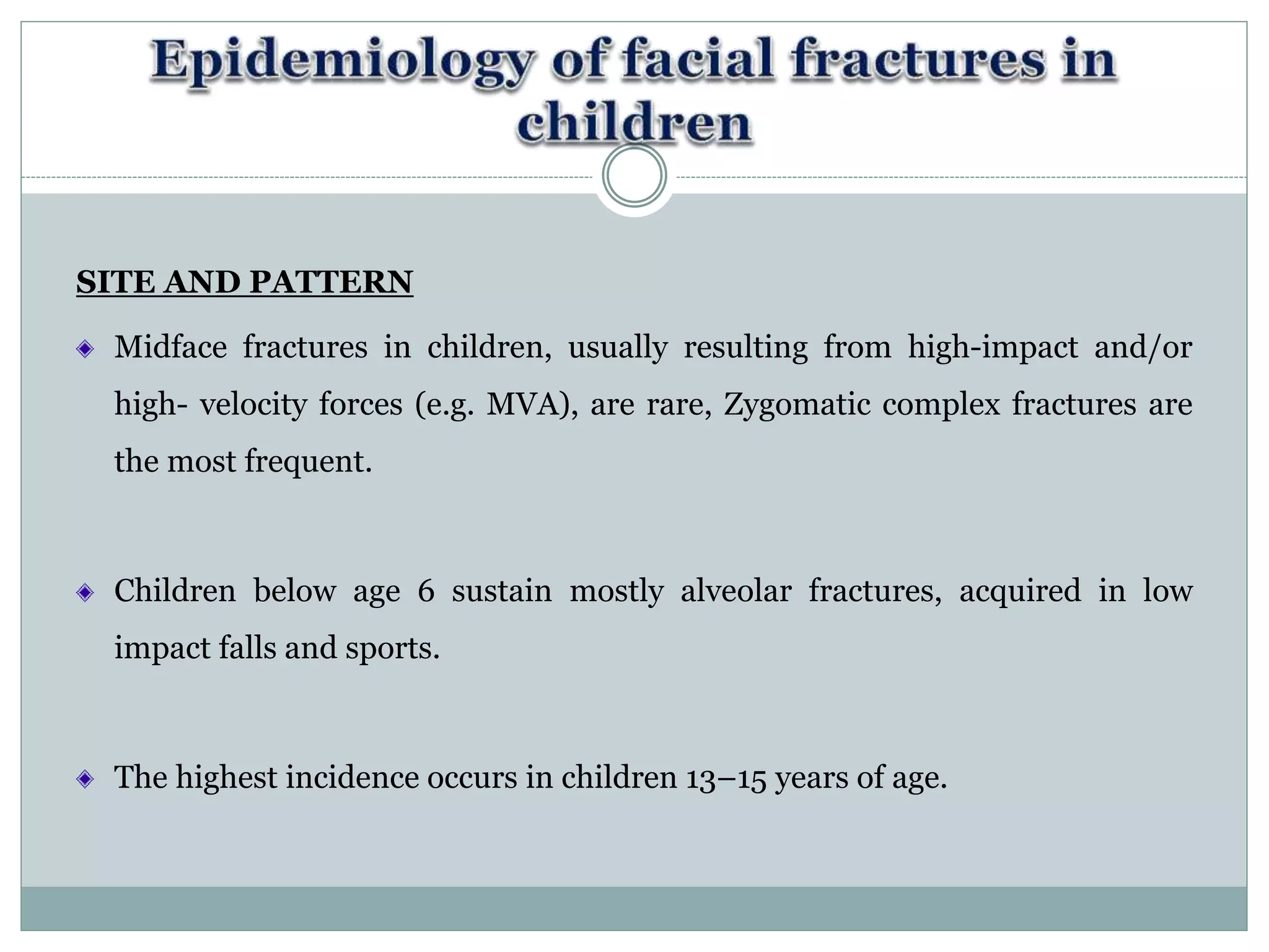 Pediatricfacialfractures 170101104439 | PPTX