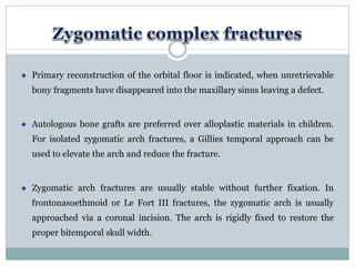 Pediatricfacialfractures 170101104439 | PPTX