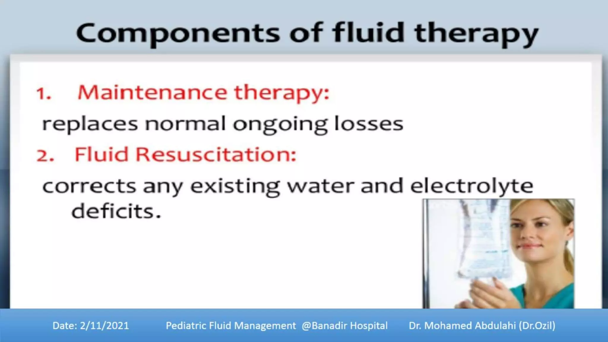 Pediatric Fluid Management DR.OZIL