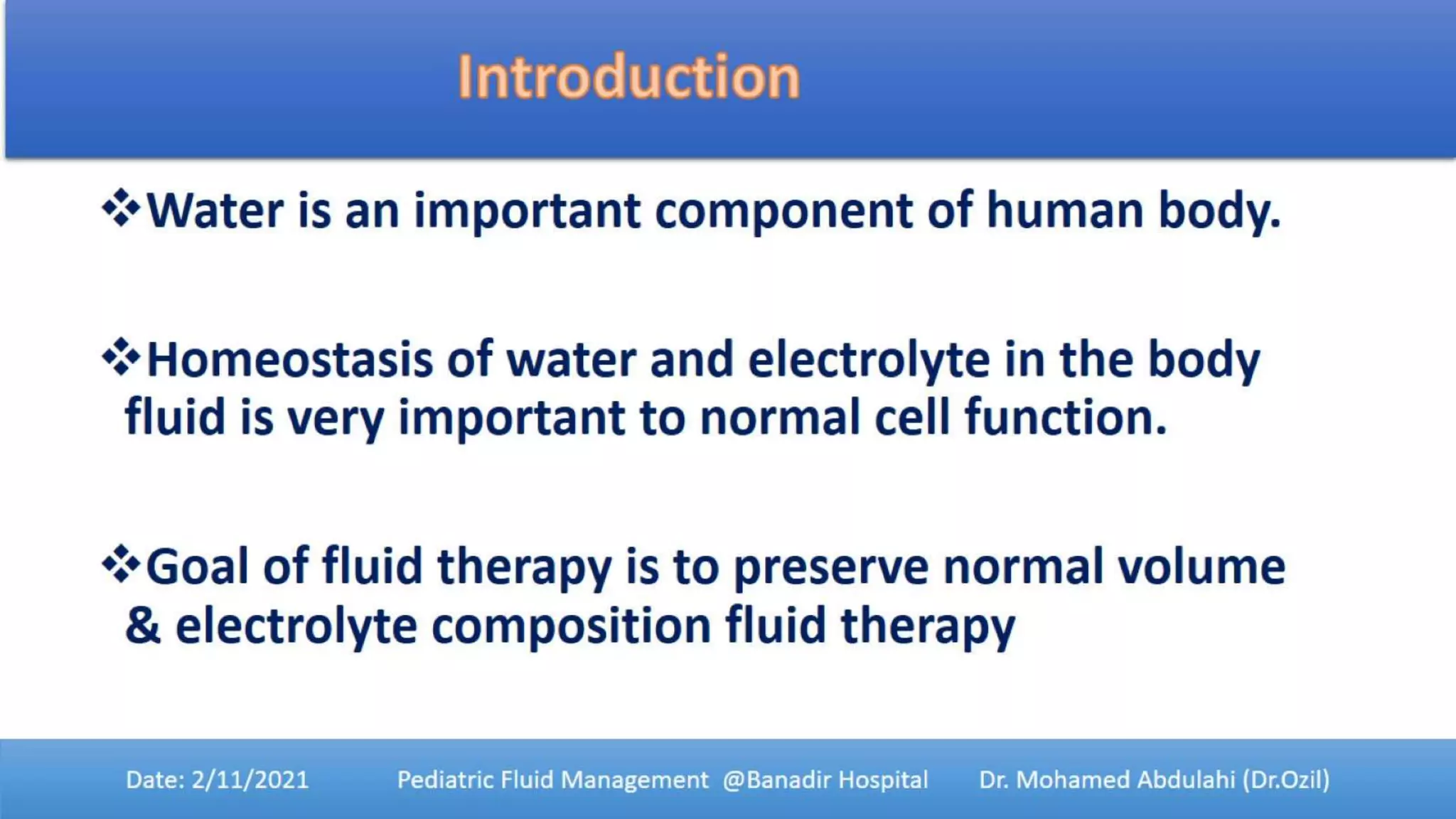 Pediatric Fluid Management DR.OZIL