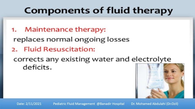 Pediatric Fluid Management DR.OZIL