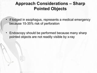 Pediatric foreign body ingestion | PPT
