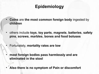 Pediatric foreign body ingestion | PPT