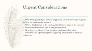 Pediatric foreign body ingestion | PPTX