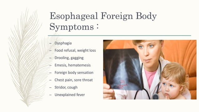 Pediatric foreign body ingestion