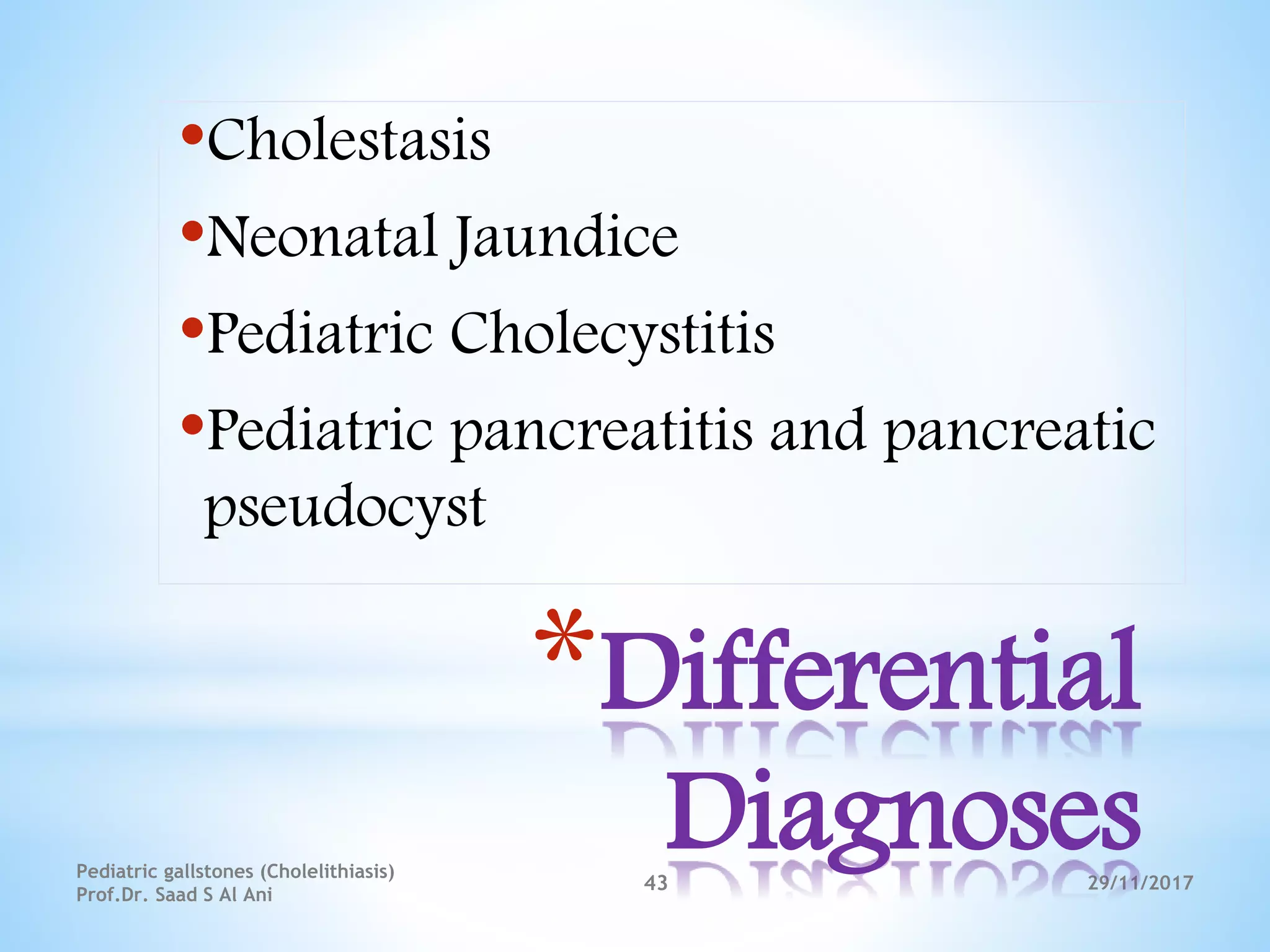 Pediatric gallstones | PPTX