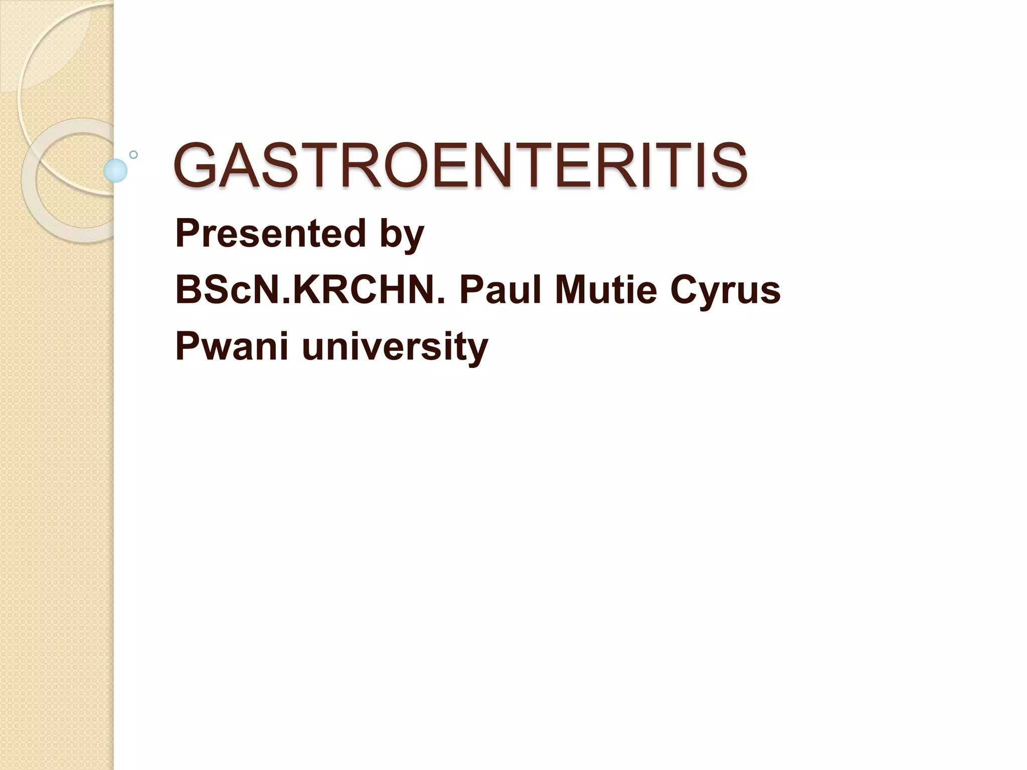 Pediatric gastroenteritis 1 | PPTX