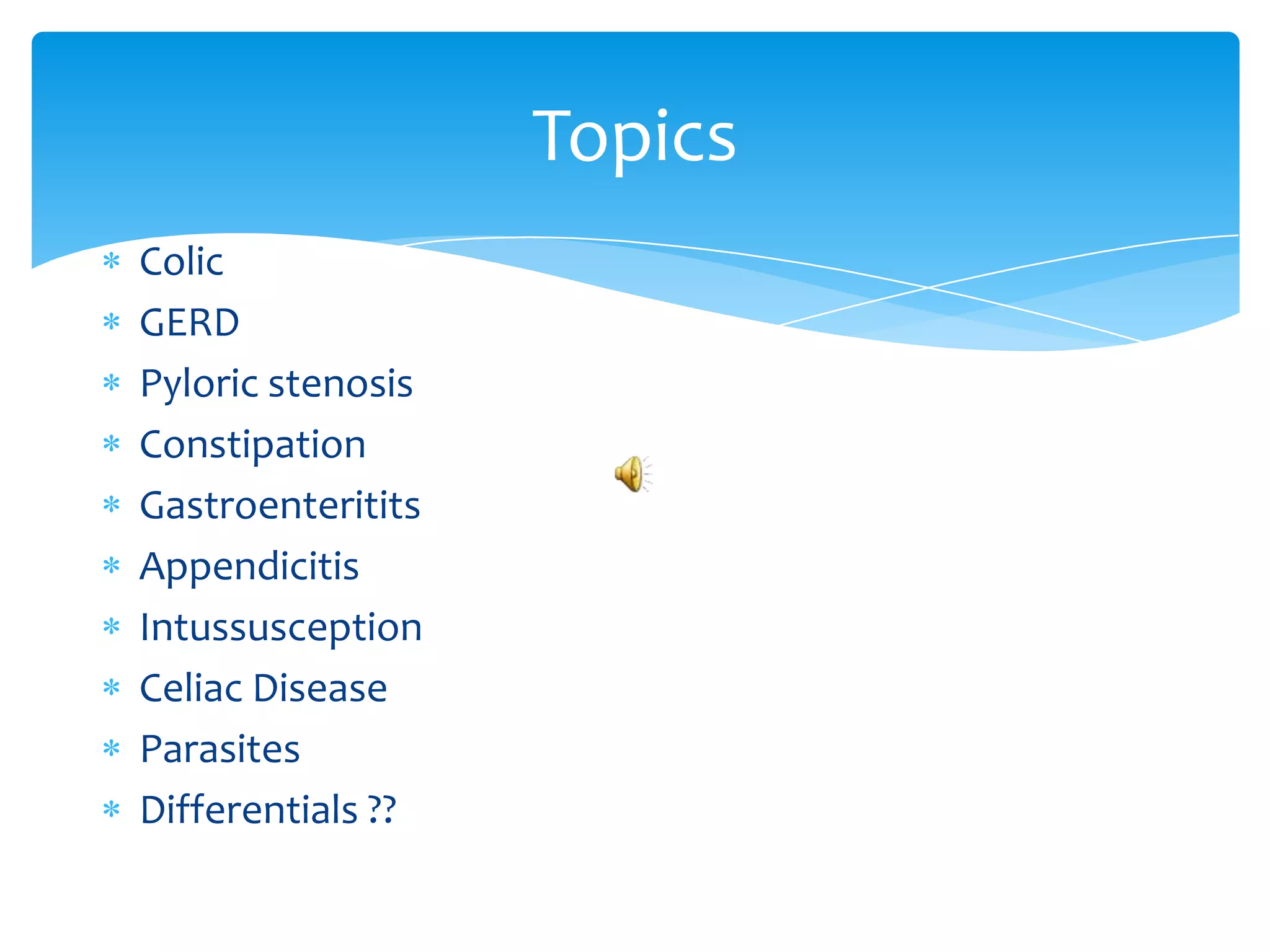 Pediatric gastrointestinal disorders | PPTX