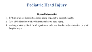 Pediatric Head Injury by Momen | PPTX