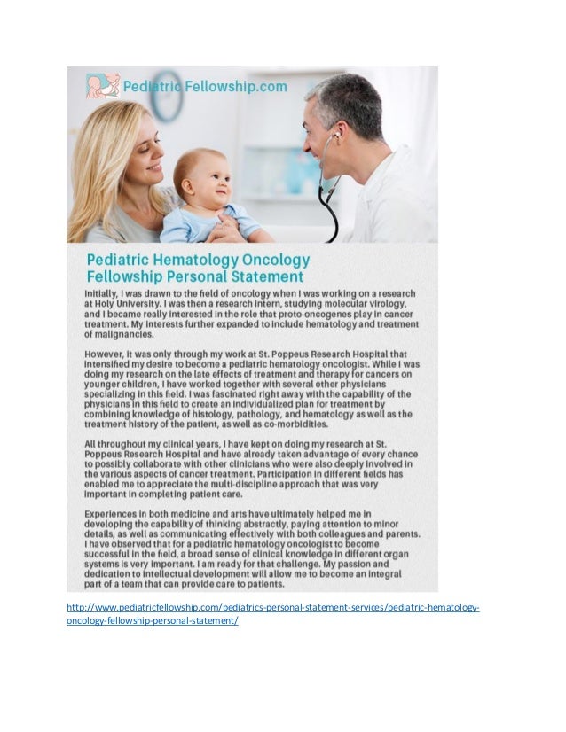Pediatric Hematology Oncology Fellowship Personal Statement Pediatric Hematology Oncology Fellowship Personal Statement