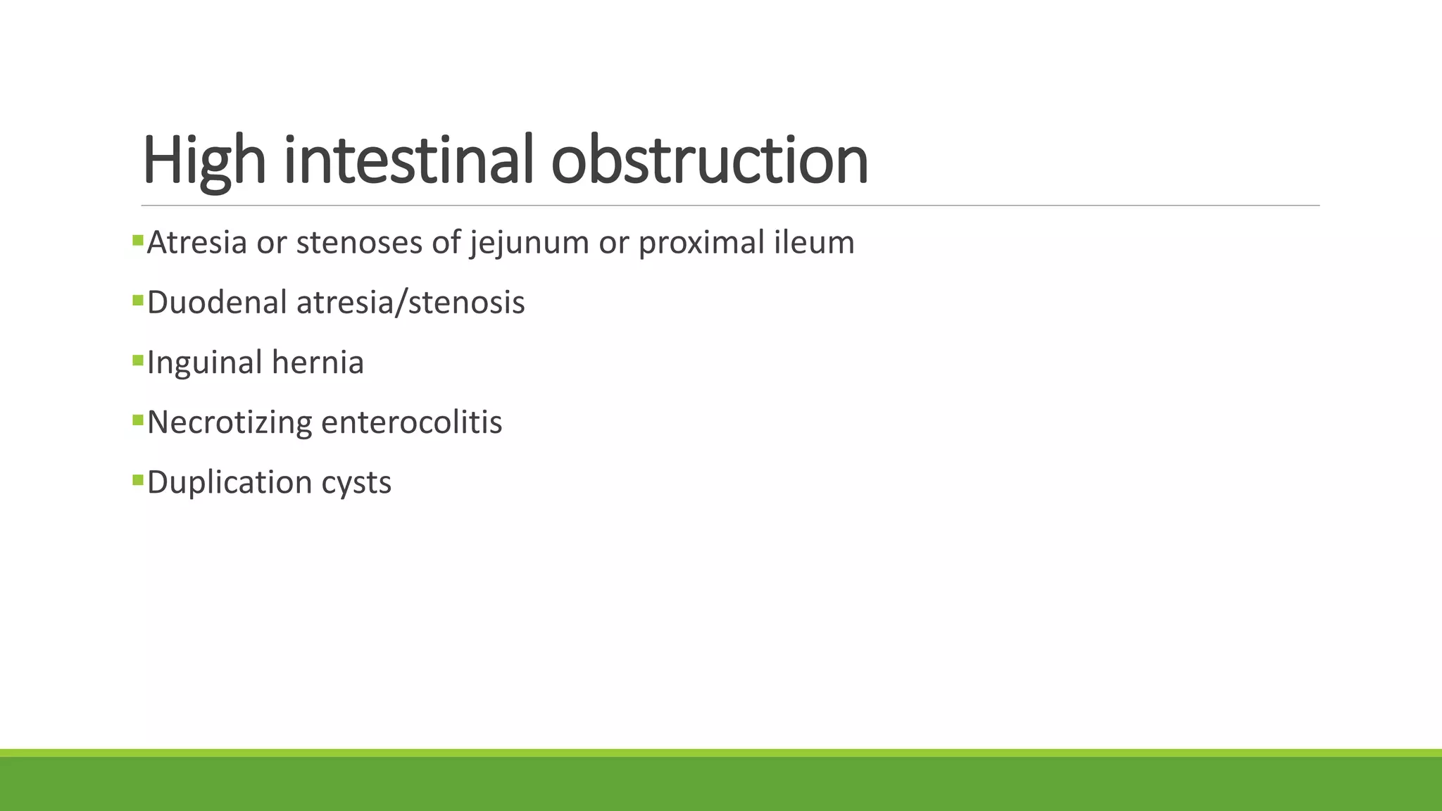 Pediatric High and Low intestinal Obstruction.pptx