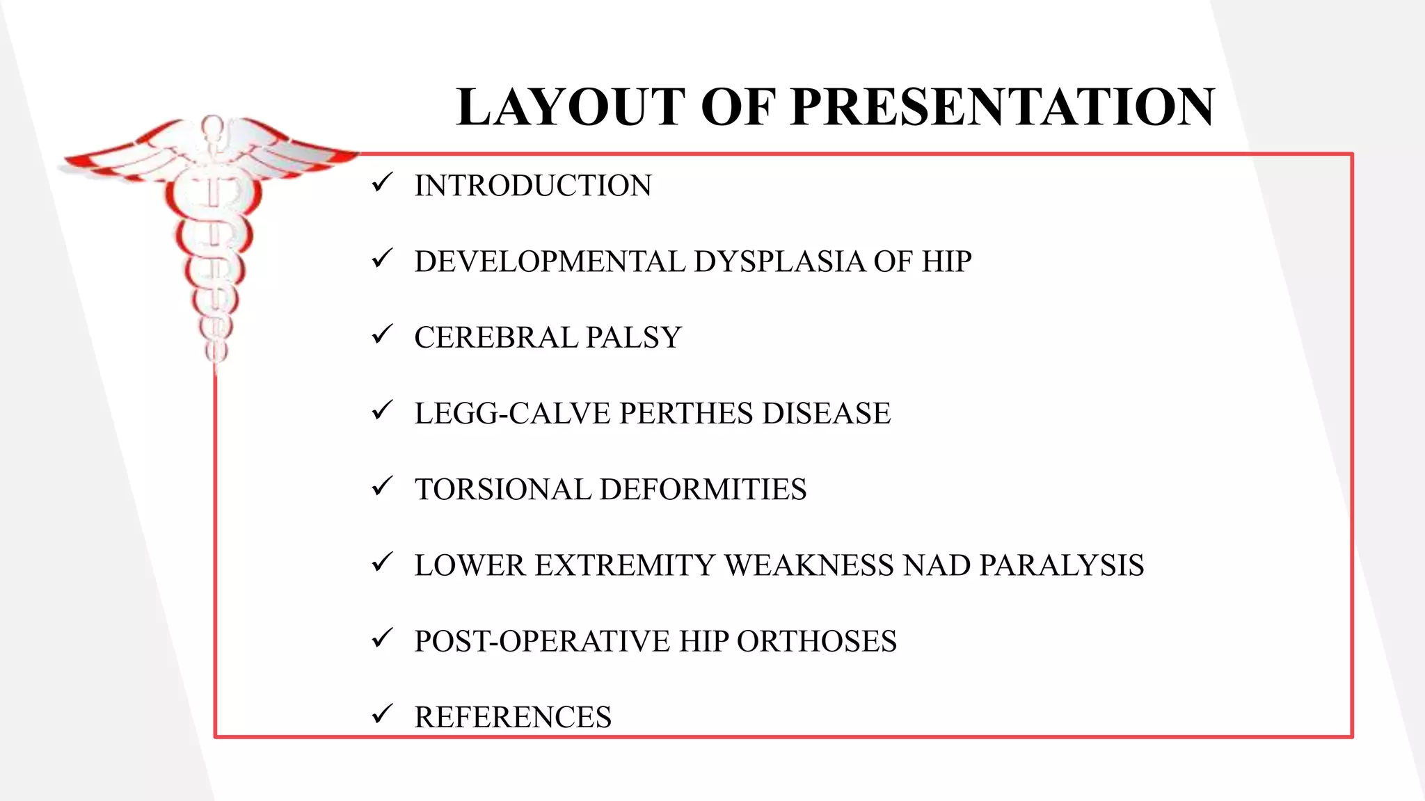 Pediatric hip orthoses.pptx