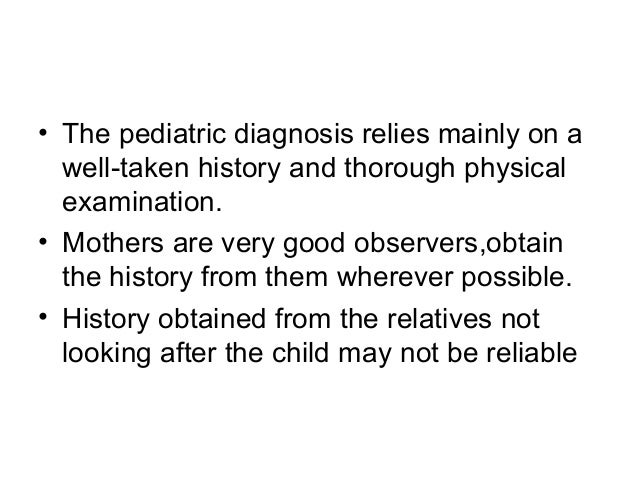 Pediatric History Taking Pediatric History Taking