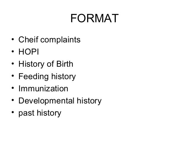 Pediatric History Taking Pediatric History Taking