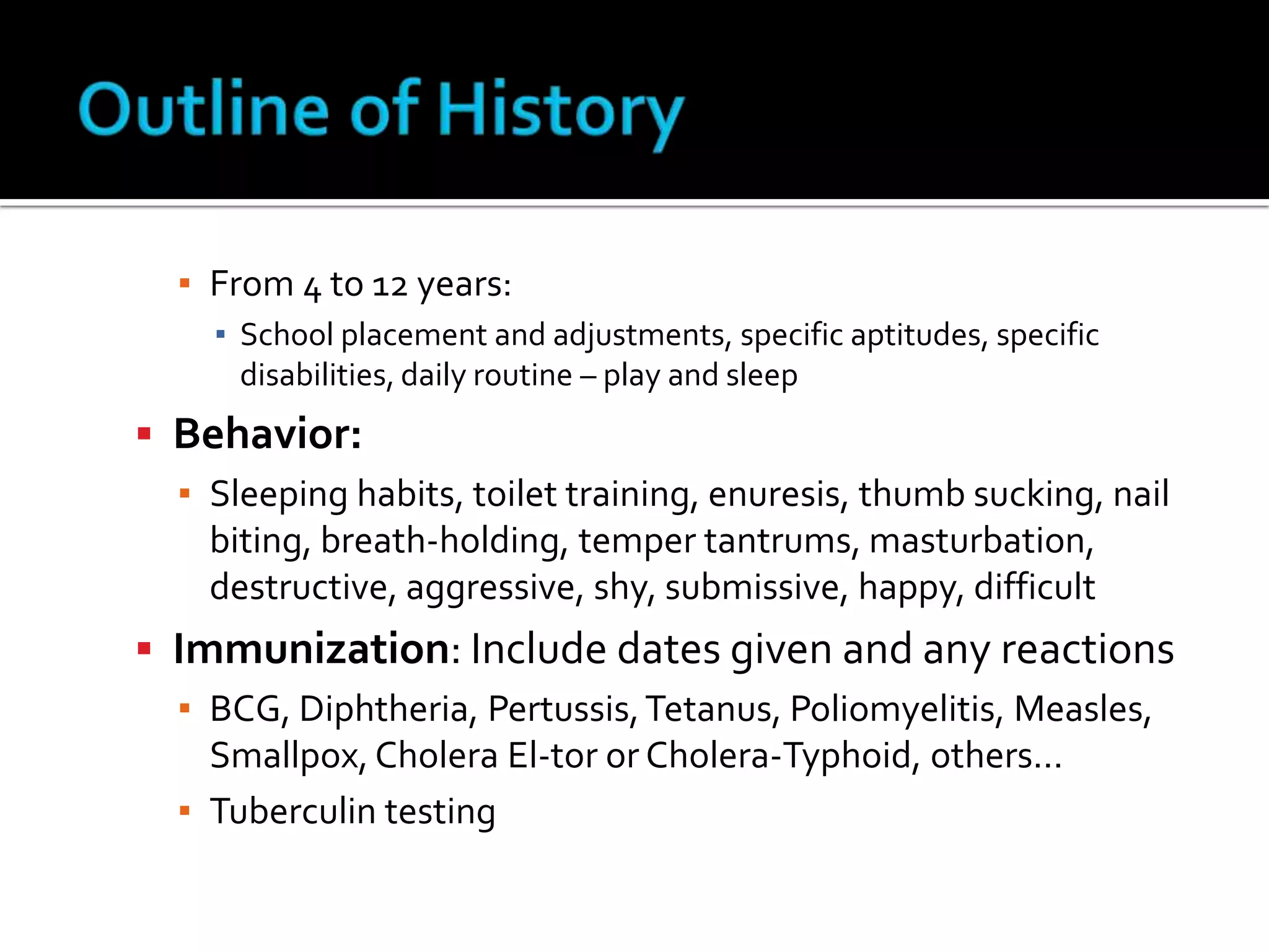 Pediatric history taking hd | PPTX